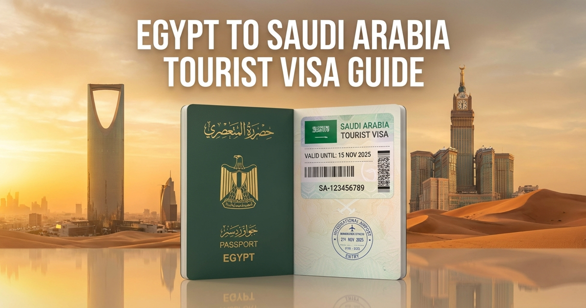 Saudi Arabia Visa for Egypt Citizens 2026 - Requirements, Fees ...