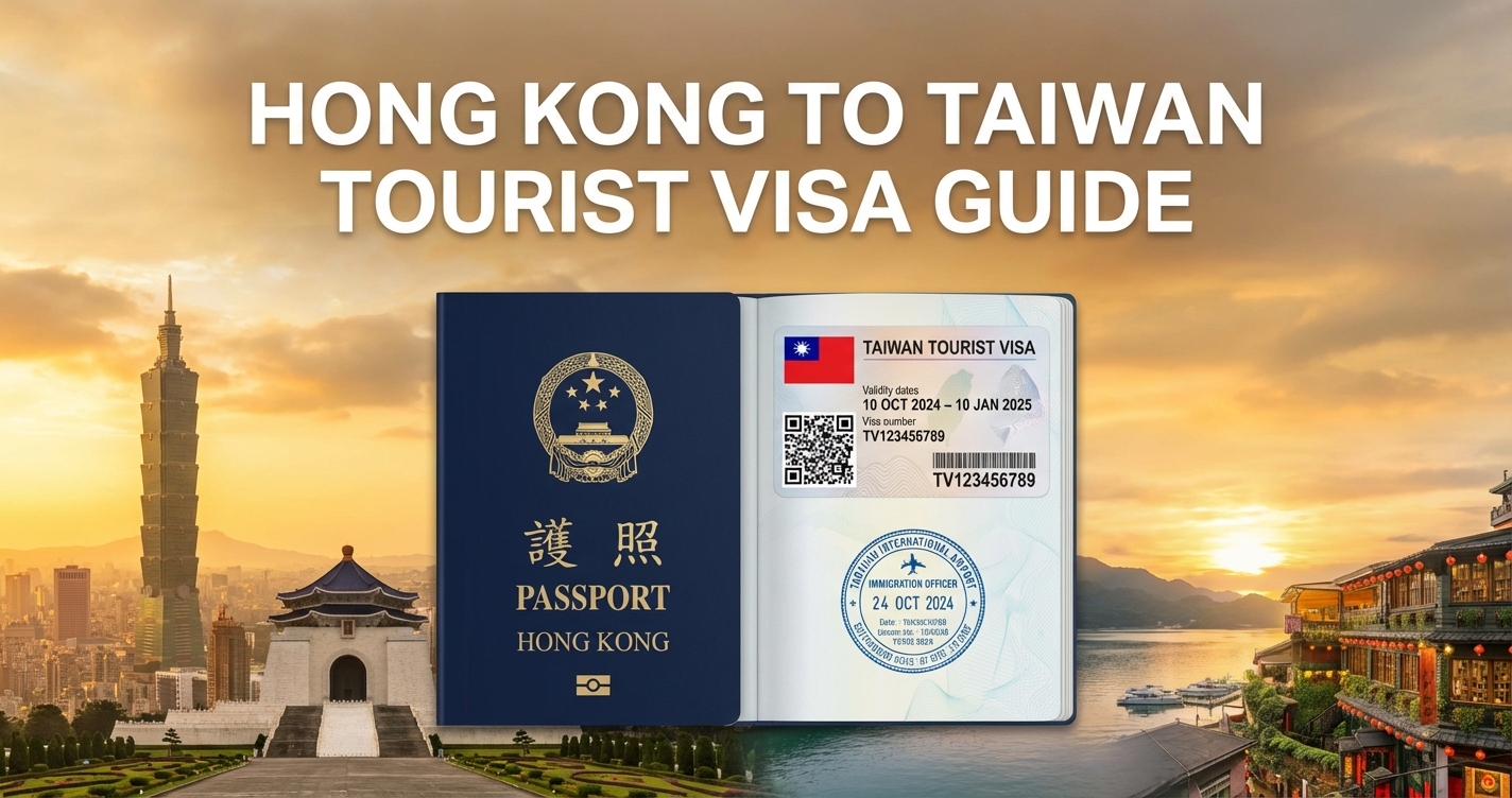 Taiwan Visa for Hong Kong Citizens 2026 - Requirements, Fees ...