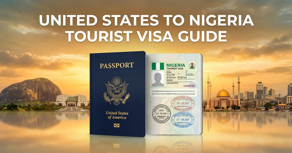 Nigeria Visa for United States Citizens 2026 - Requirements, Fees ...